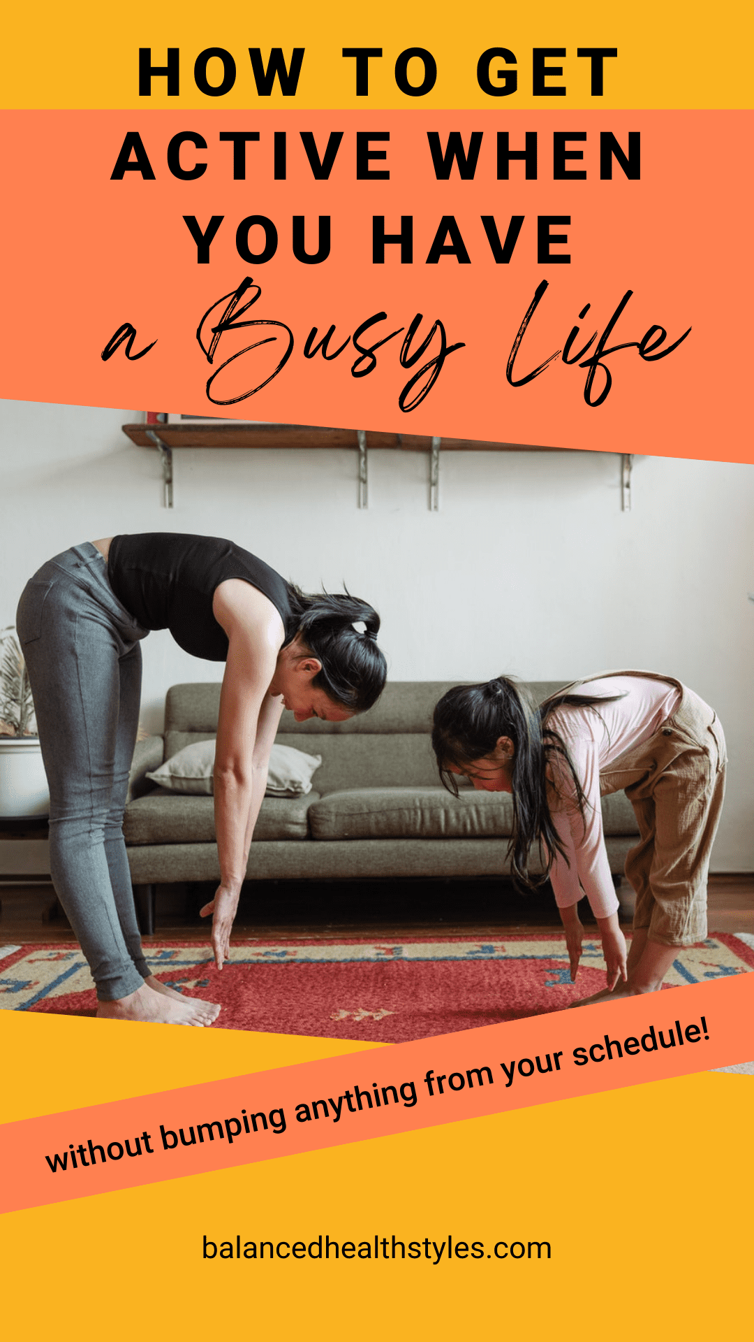 How to Get Active When You Have a Busy Life