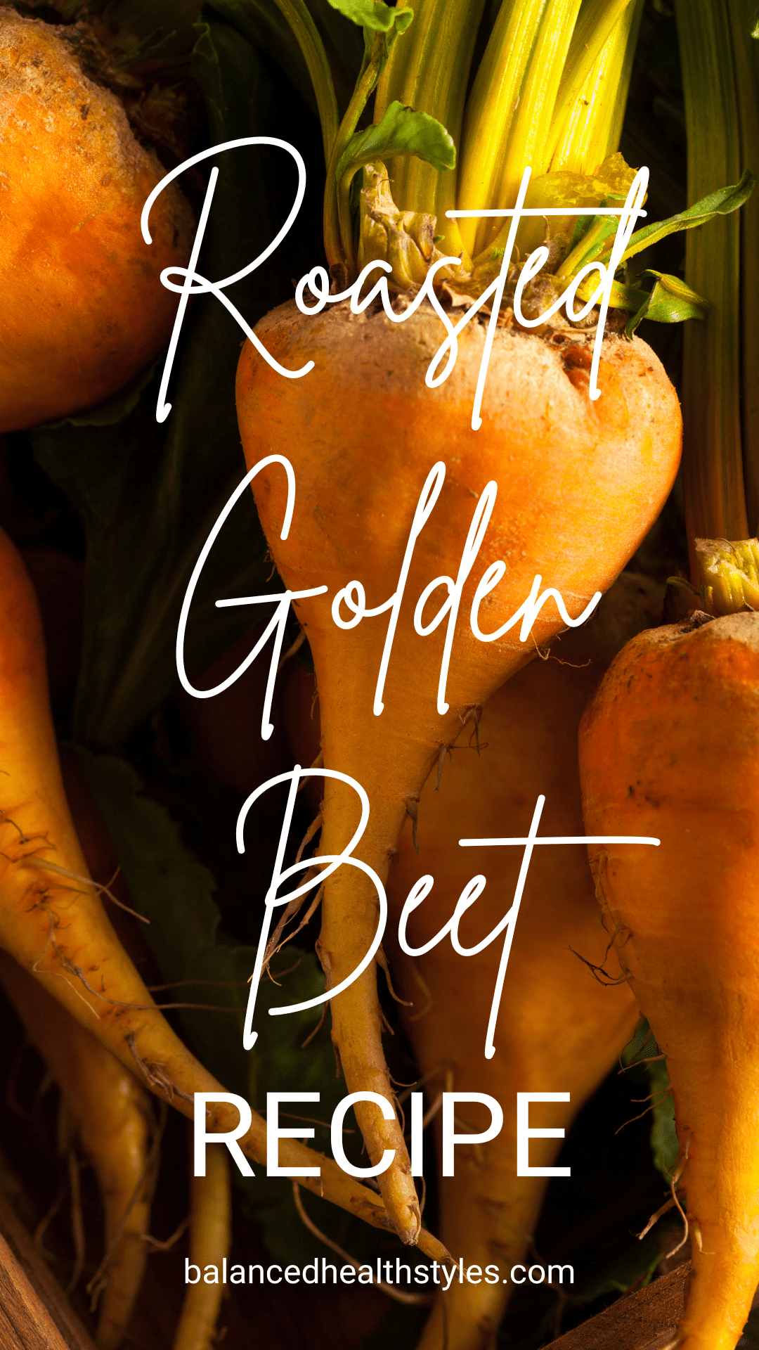 Golden Roasted Beets: A recipe for fresh beets