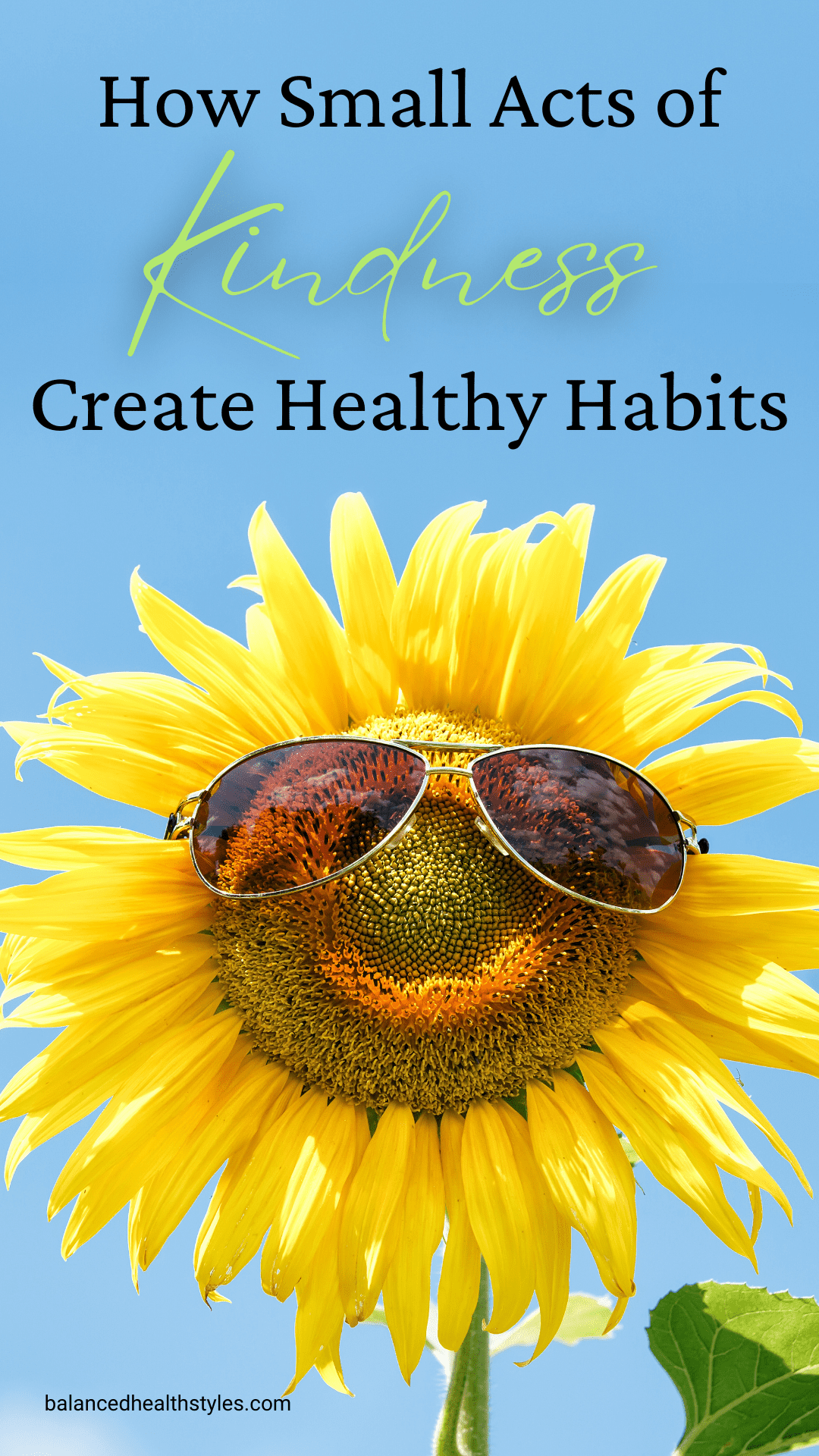 How Small Acts of Kindness Create Healthy Habits