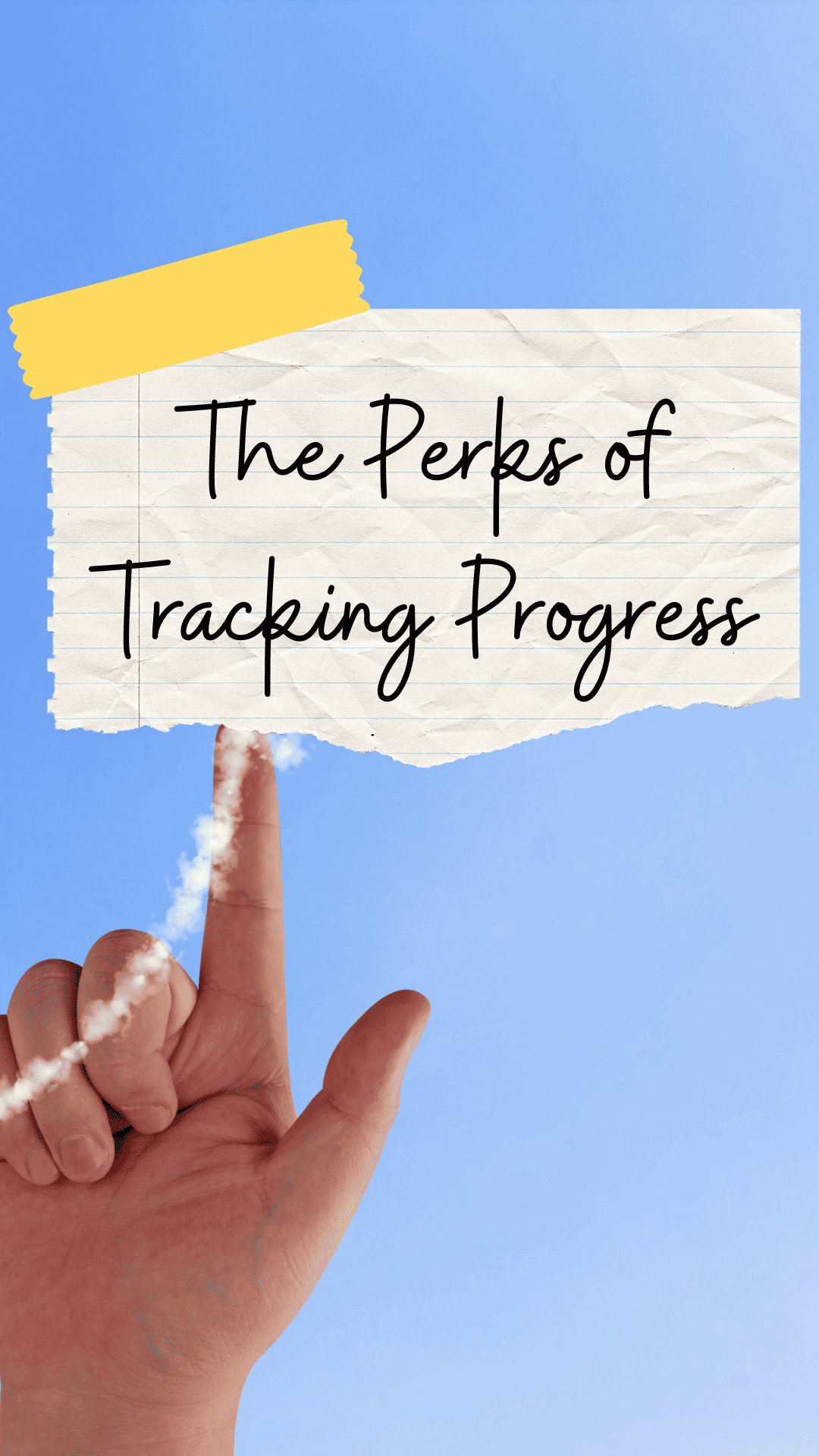 The Perks of Tracking Your Personal Progress