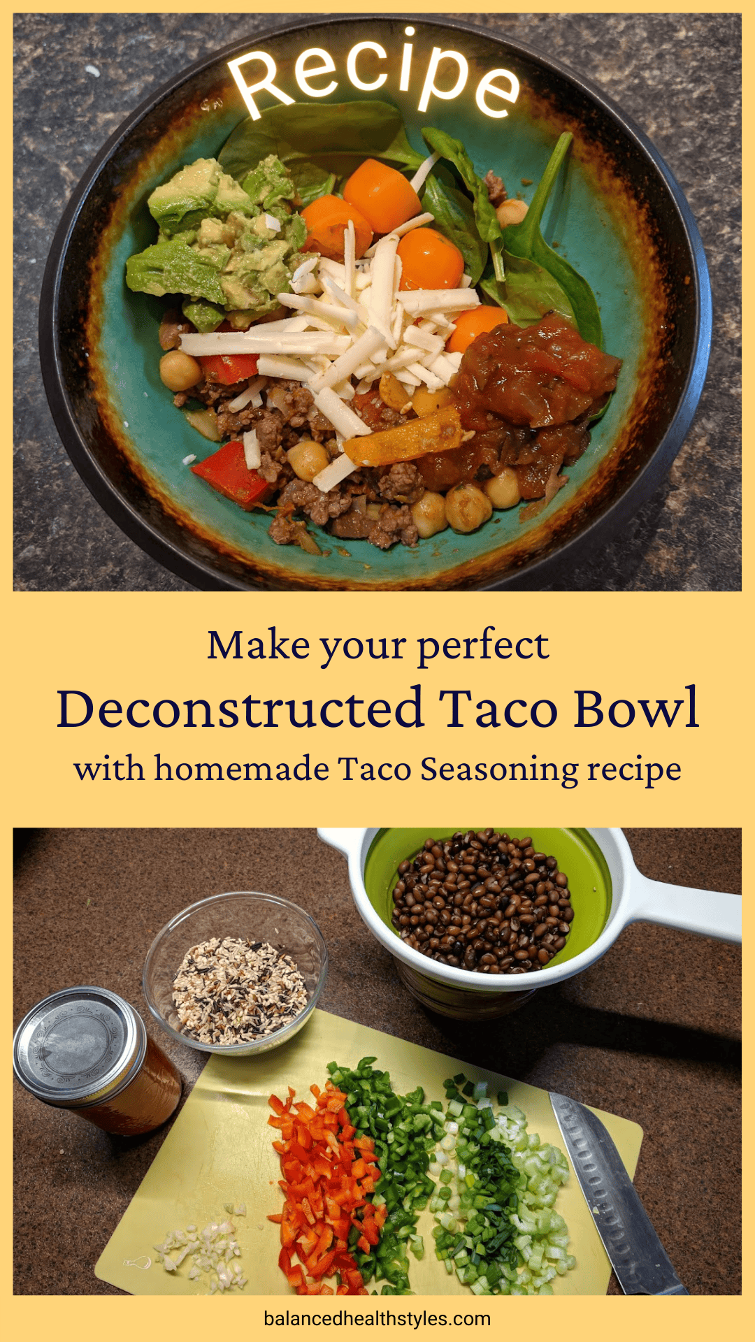 Deconstructed Taco Bowl (with easy build your own Taco Bar sides)